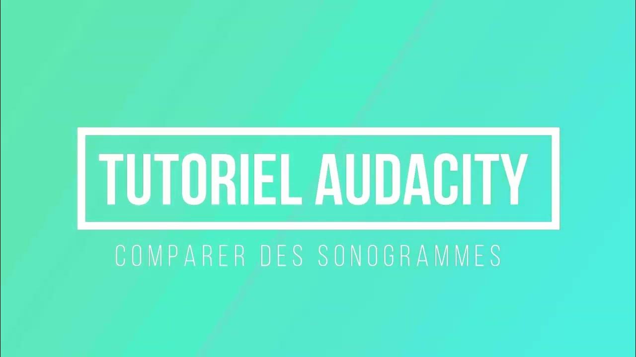 [eSVT] Tutoriel audacity - Analyse de sons - YouTube