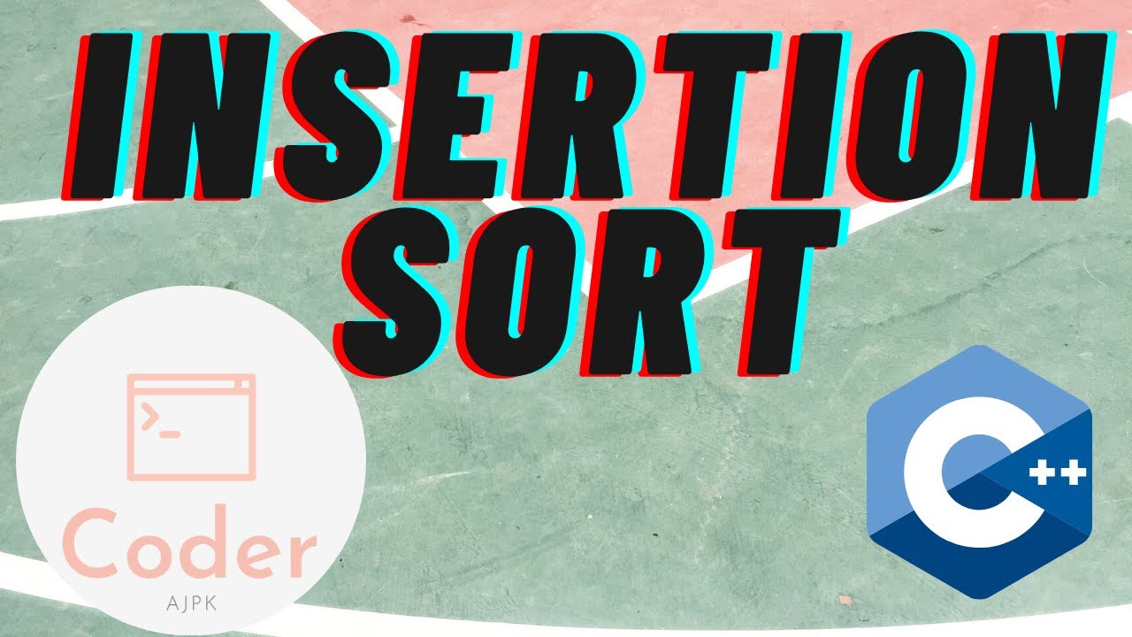 Insertion Sort Part Of C Sorting Series Youtube 7758