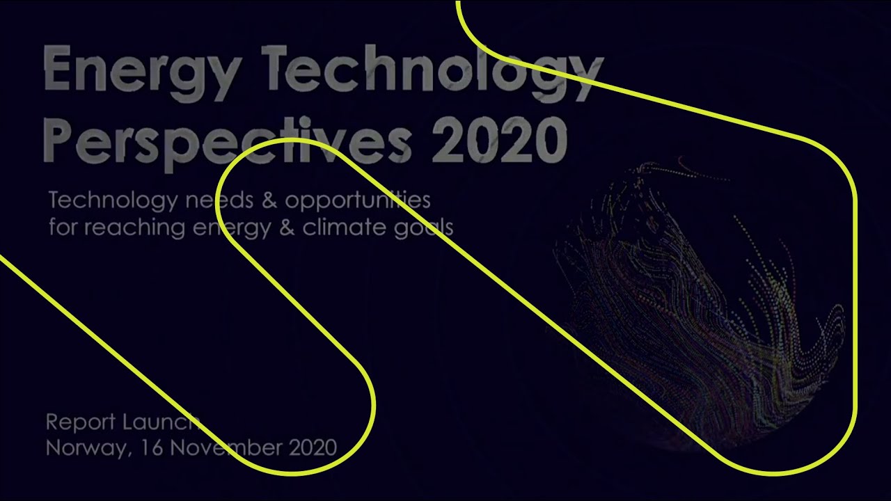 Energy Technology Perspectives 2020 - YouTube