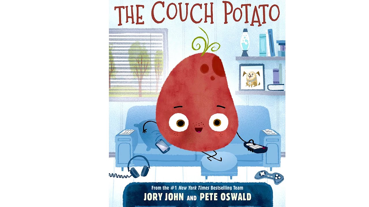 The Couch Potato 🥔by Jory John - YouTube