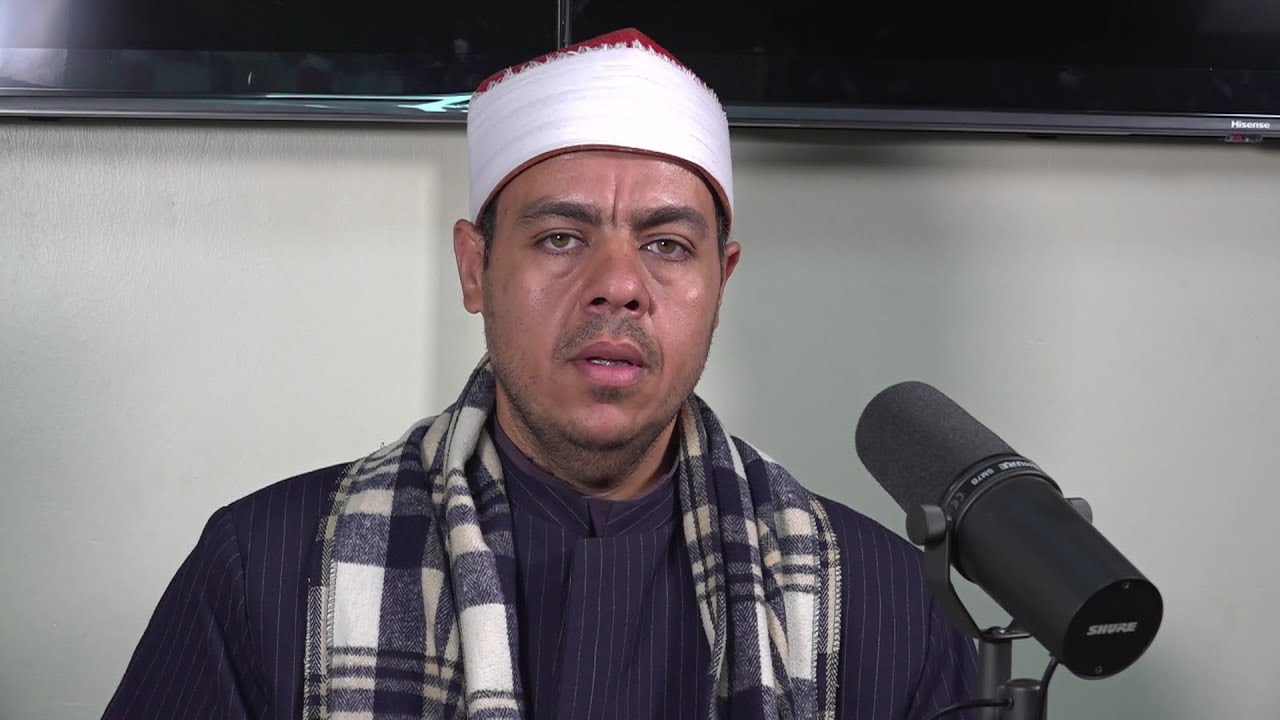 SHEIKH: MUHAMMAD SELIM FROM AL-AZHAR -EGYPT الشيخ: محمد سليم من الأزهر ...