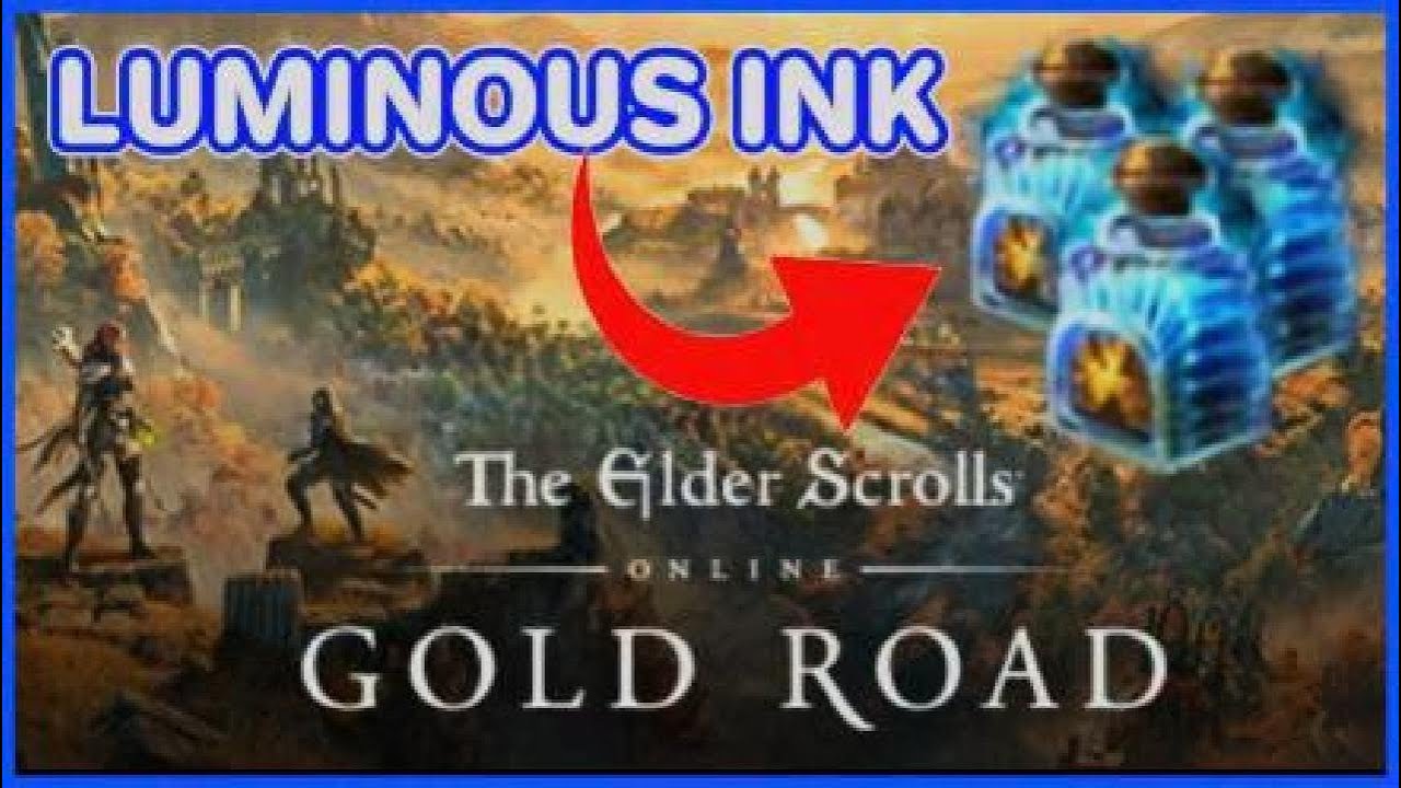 Eso | The Best Luminous Ink Farm | Make Millions of Gold - YouTube