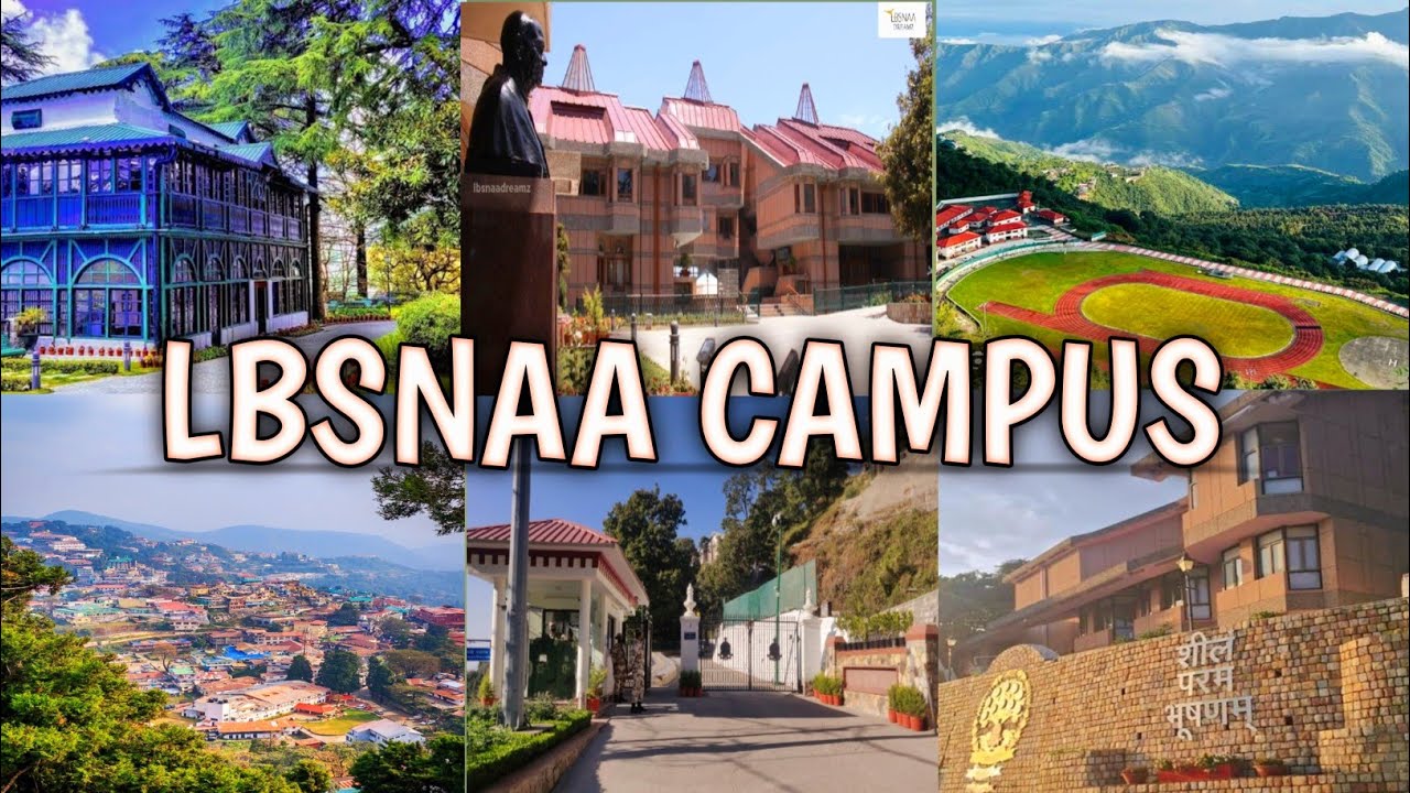 LBSNAA CAMPUS TOUR #lbsnaamussoorie #lbsnaa #lbsnaamemories # ...