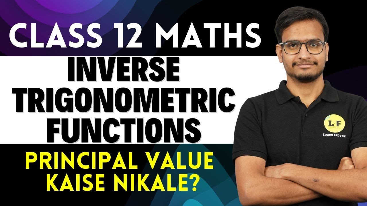 Class 12 Maths Ch 2 Inverse Trigonometric Functions How To Find class-12-maths-ch-2-inverse-trigonometric-functions-how-to-find