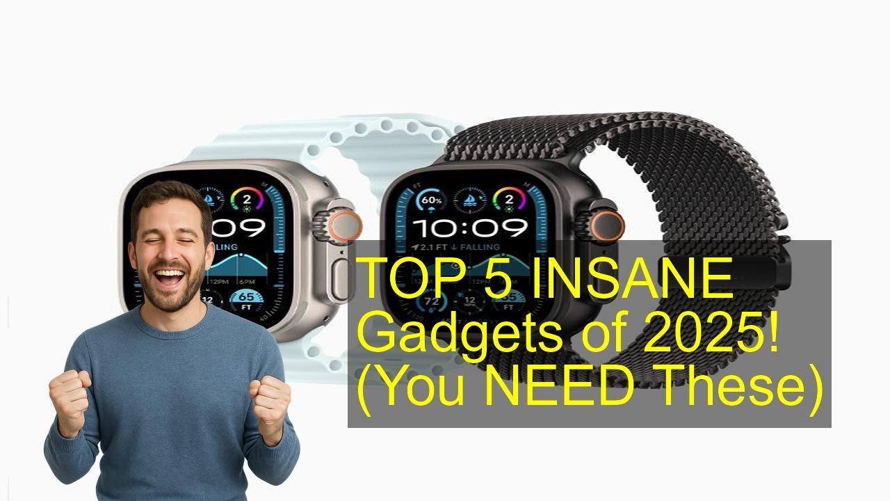 TOP 5 INSANE Gadgets of 2025! (You NEED These) - YouTube