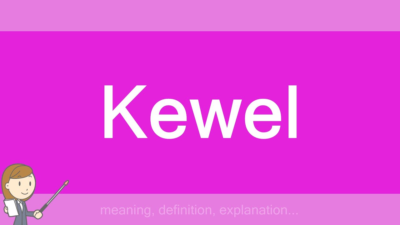 Kewel - YouTube