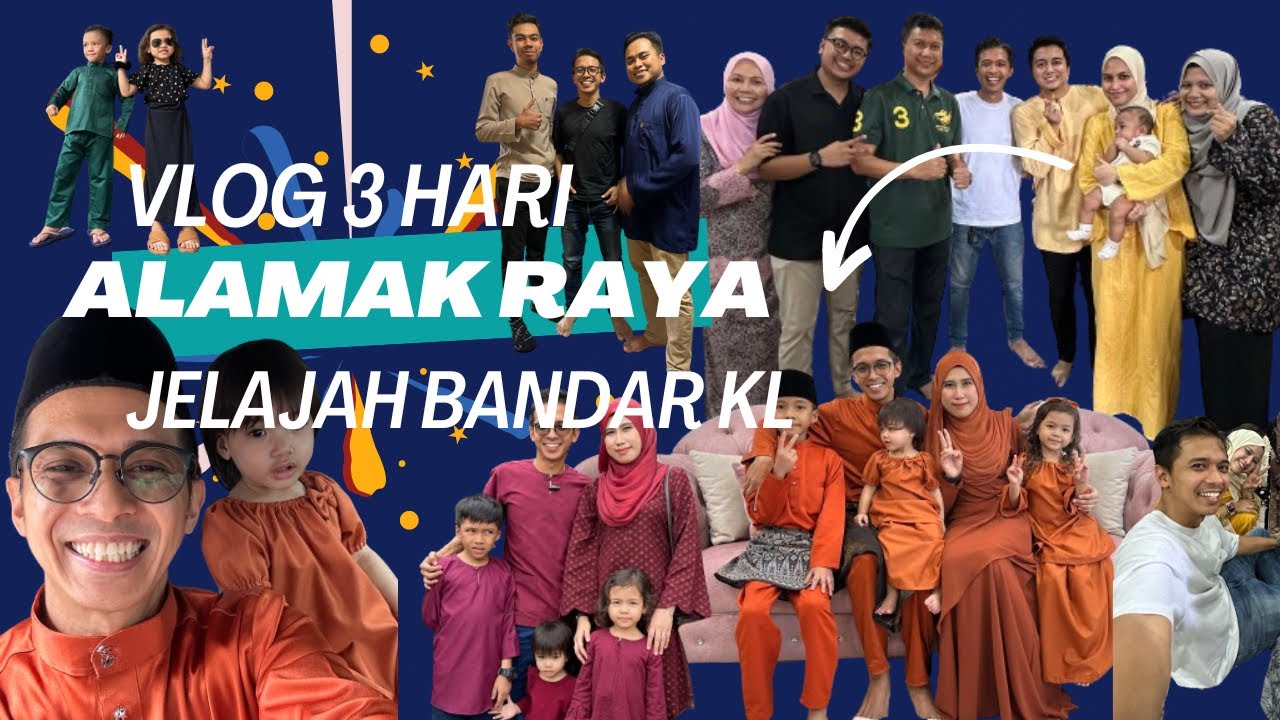 VLOG ALAMAK RAYA 2024 DI KUALA LUMPUR - YouTube