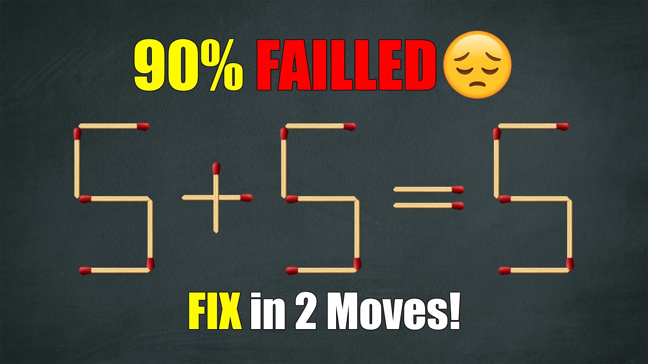 Fix the Impossible Equation 5+5=5 in Just 2 Moves | Matchstick Puzzle ...
