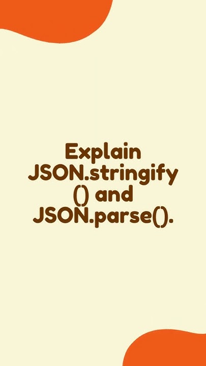 JSON.stringify() & JSON.parse() Explained!🔥| JavaScript 🚀#shorts #javascript #coding #object # ...