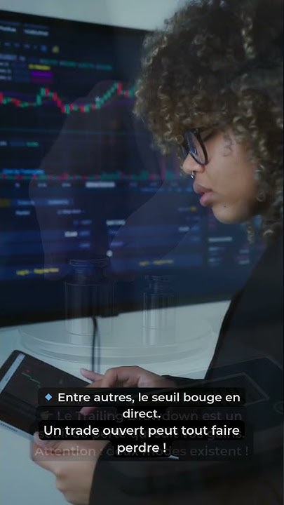 Comprendre le Trailing Drawdown en Trading - YouTube