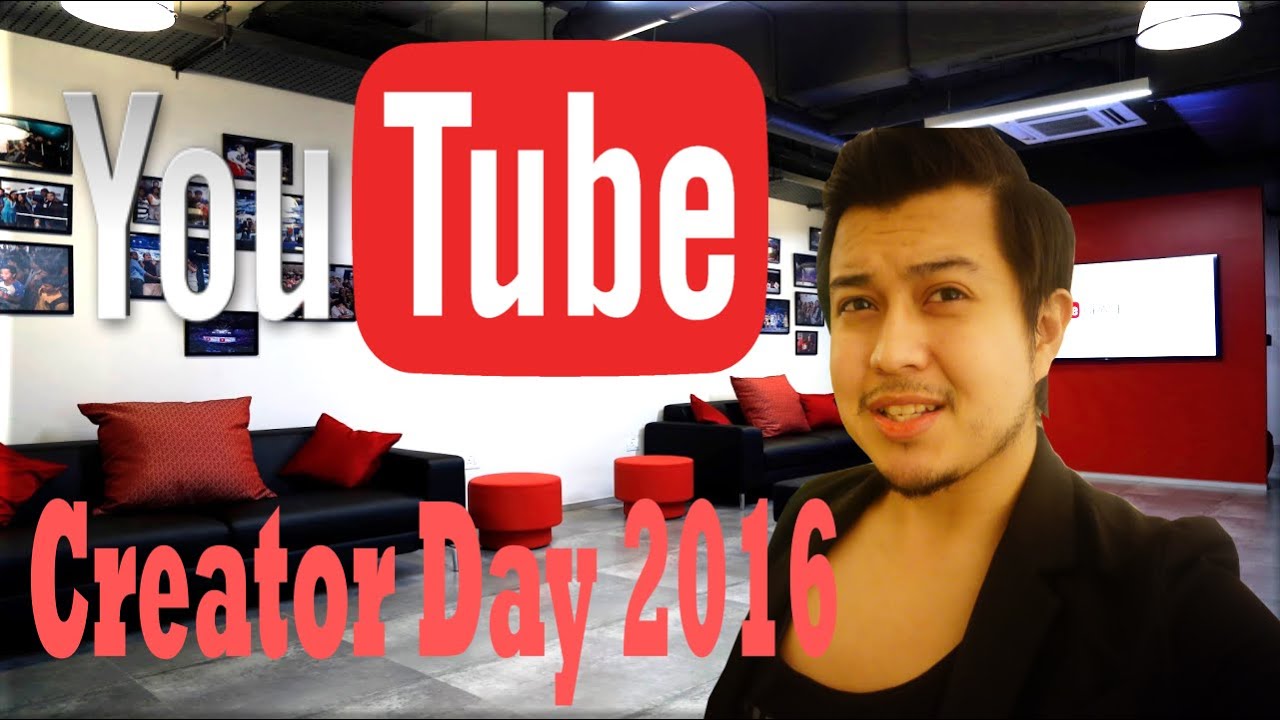 YouTube Creator Day 2016 - were you invited ? - YouTube