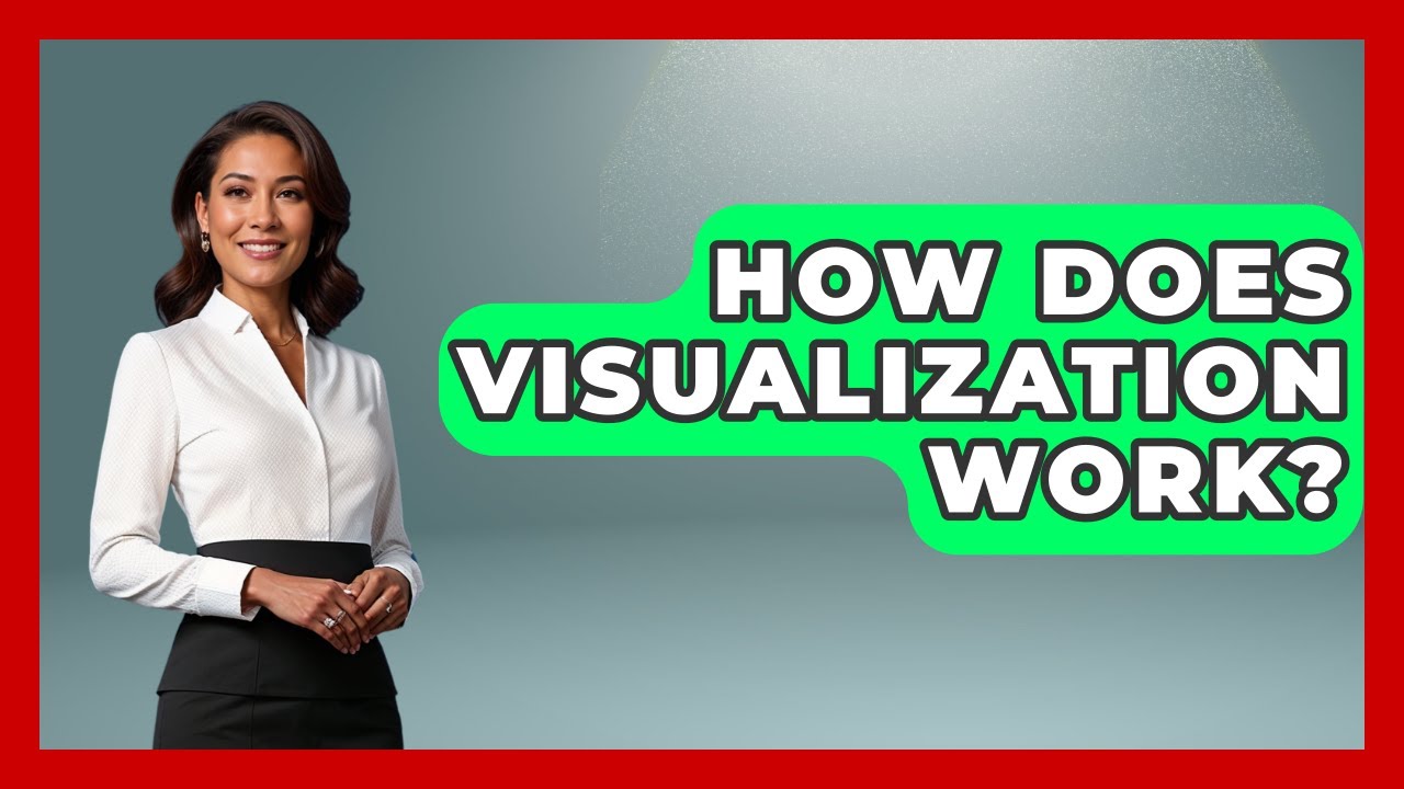 How Does Visualization Work? - Better Family Relationships - YouTube