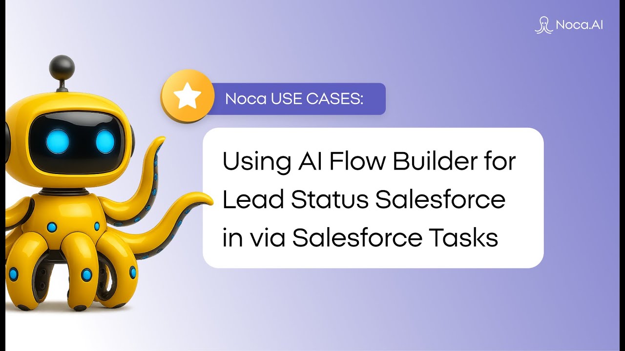 Using AI Flow Builder for Lead Status Salesforce in via Salesforce ...