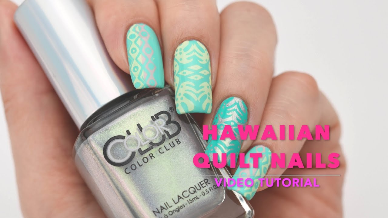 Hawaiian Quilt Nails -Tutorial- Clear Jelly Stamper and Bundle Monster ...