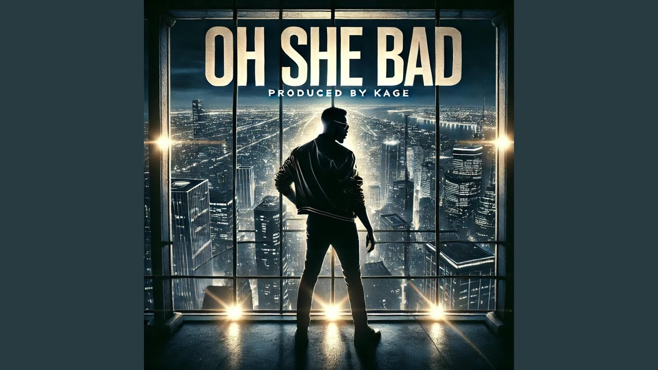 Oh She Bad (feat. Xera) - YouTube