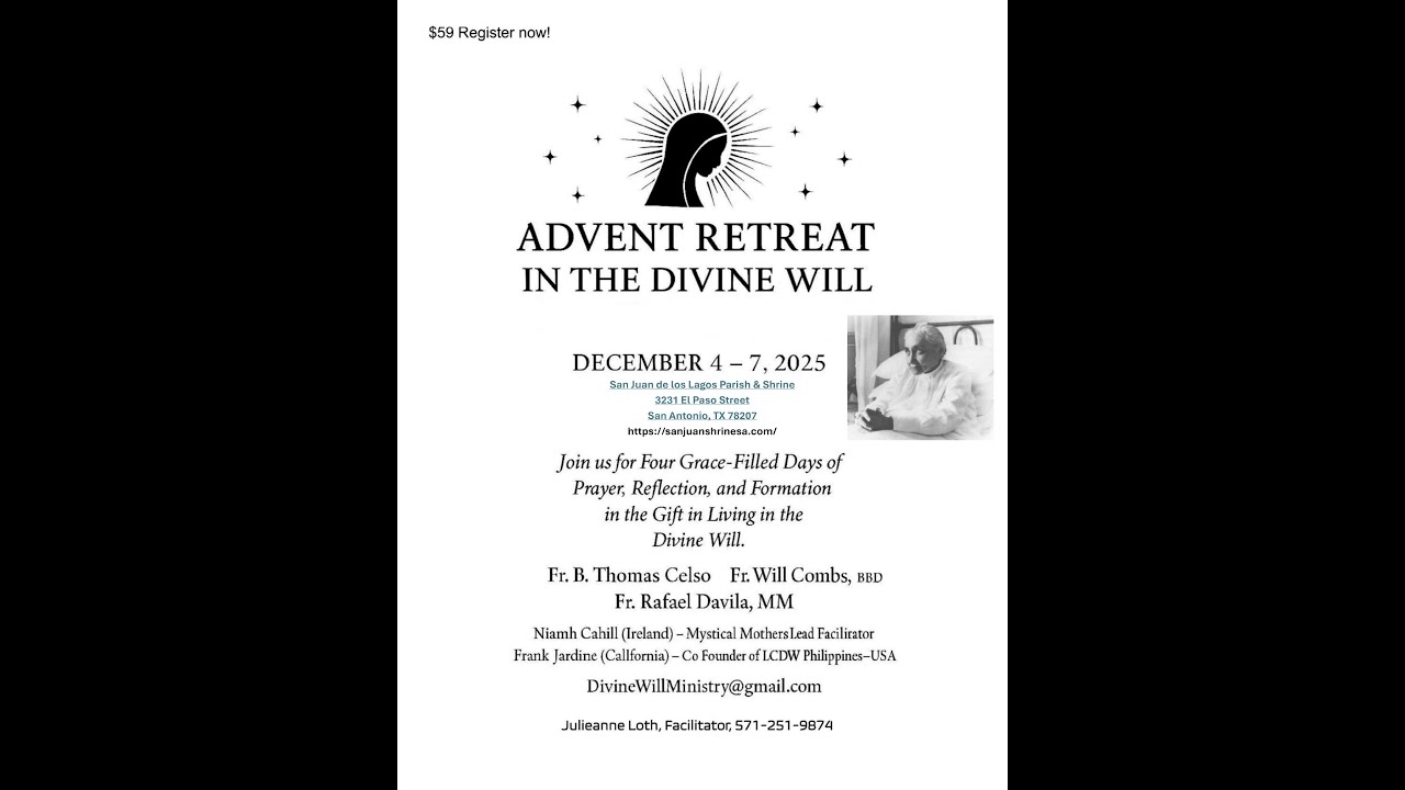 Promo - 2025 Divine Will Advent Retreat - Fr. Celso coming to San ...