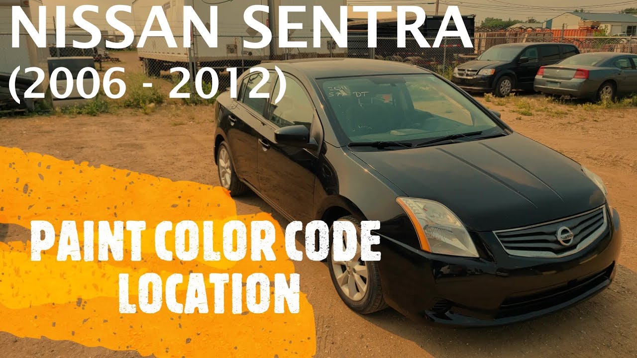 Nissan Sentra - EXTERIOR PAINT COLOR CODE LOCATION (2006 - 2012) - YouTube