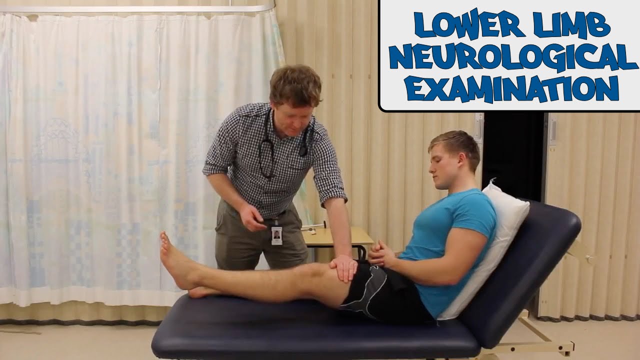 Lower Limb Neurological Examination OSCE Guide old Version UKMLA