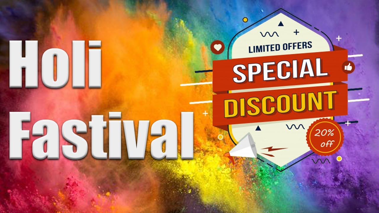 Happy Holi | Holi special Offer | Watch the full video now to know more ...
