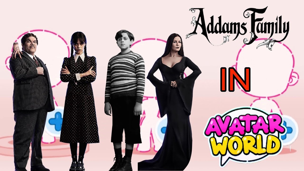 ADDAMS FAMILY IN AVATAR WORLD🌍•PAZU🎮 - YouTube
