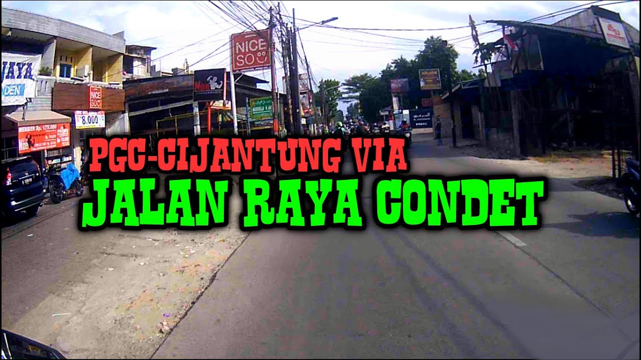 Jalan Raya Condet || PGC - Condet - Cijantung || Riding 6 Sep '21 Pt. 6 ...
