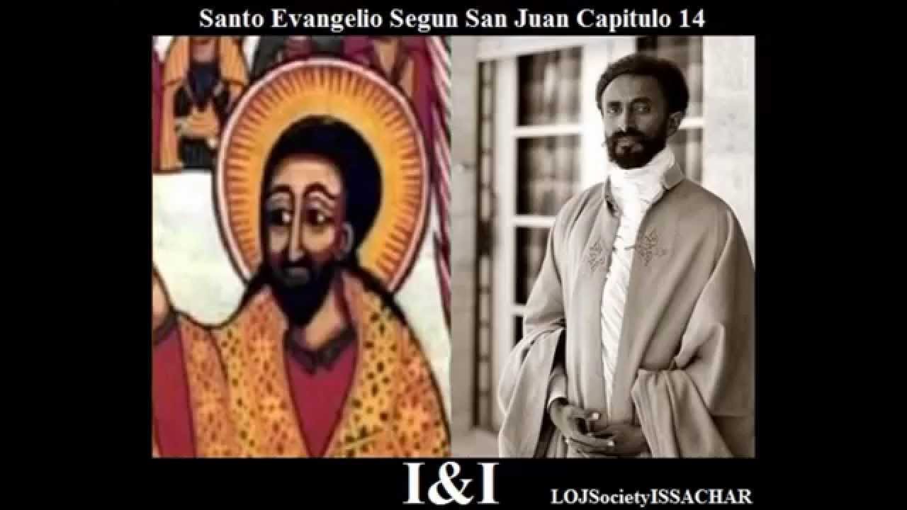 Raiz Biblica del Concepto(RasTafari) I&I "Yo Y Yo" San Juan Capitulo14 ...