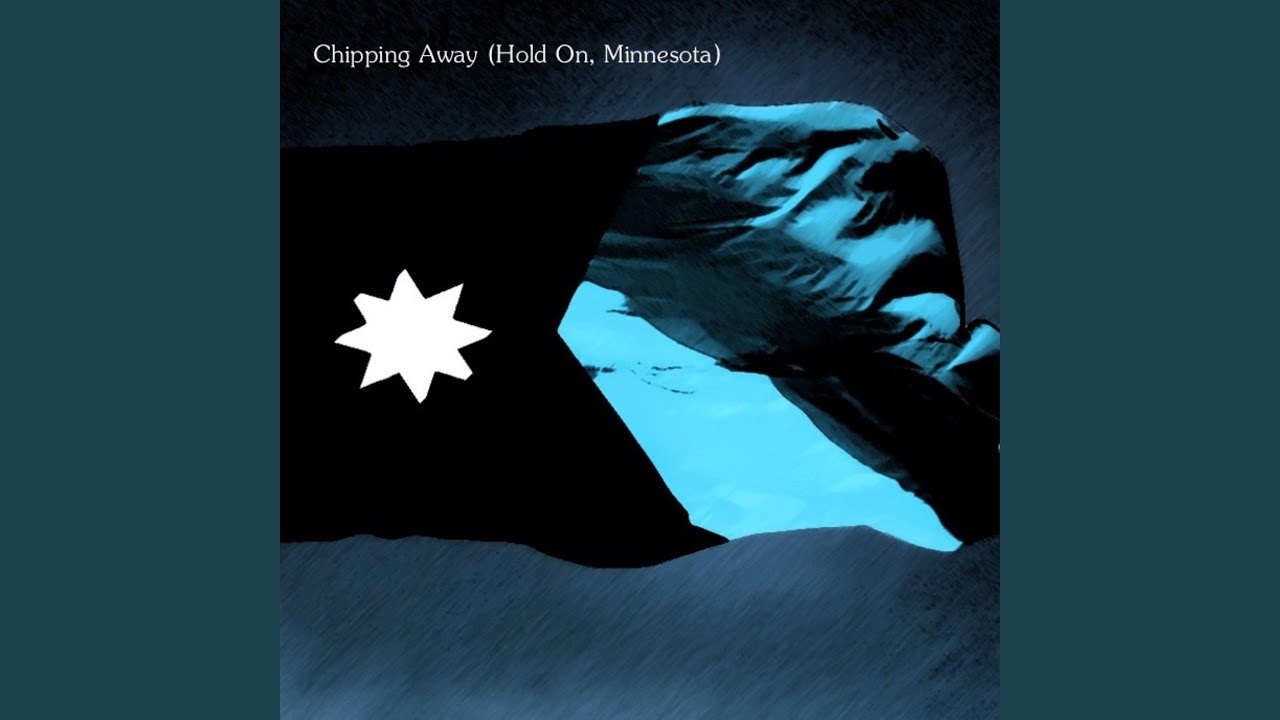 Chipping Away (Hold On, Minnesota) - YouTube