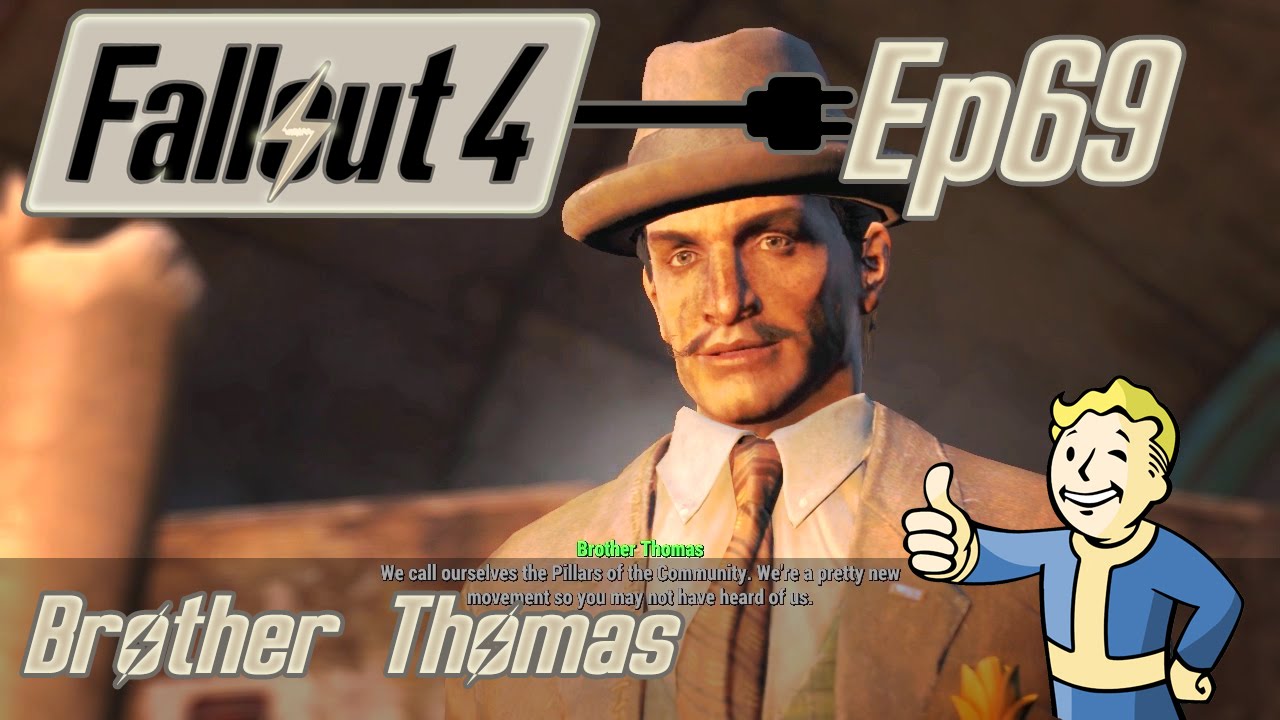 Fallout 4 - Brother Thomas - Ep69 - YouTube
