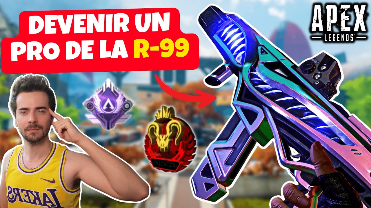 GUIDE de la R99 | Comment bien UTILISER la R99 sur Apex Legends - YouTube