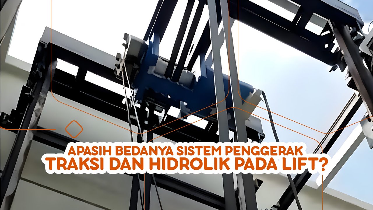 Perbedaan lift traksi & hidrolik untuk rumah mewah BSD, Alam sutra, PIK ...