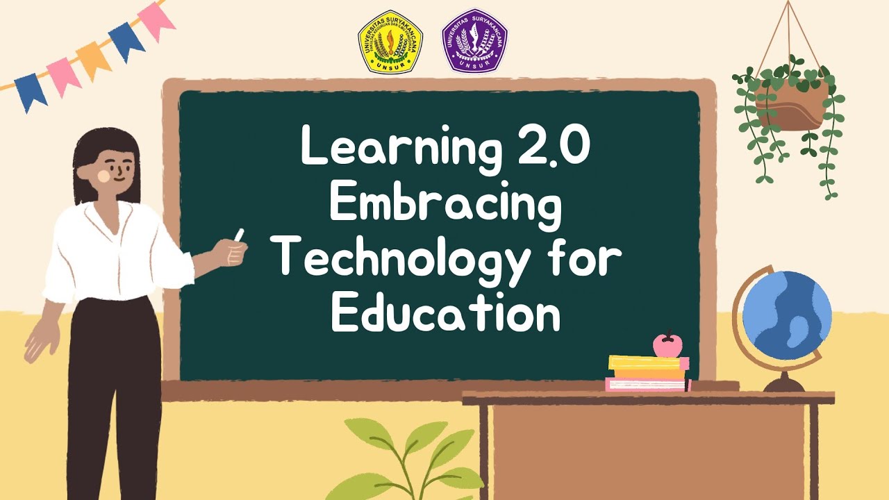 Learning 2.0: Embracing Technology for Education | Technology-Enhanced ...