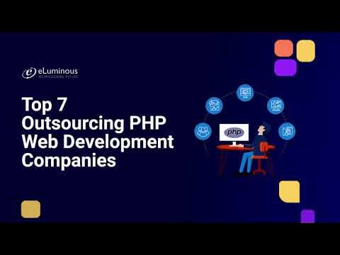 Top 7 Outsourcing PHP Web Development Companies in 2023 - YouTube