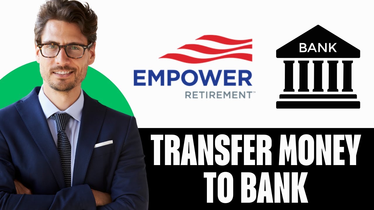 How To Transfer Money From Empower To Bank Account (2025) STEP BY STEP ...