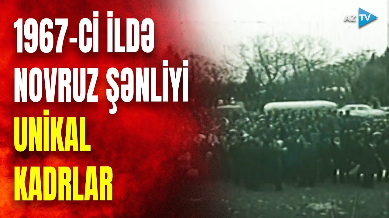 58 il qabaq Novruz Bakıda belə qeyd olunurdu – “Qızıl Fond”dan NADİR ...