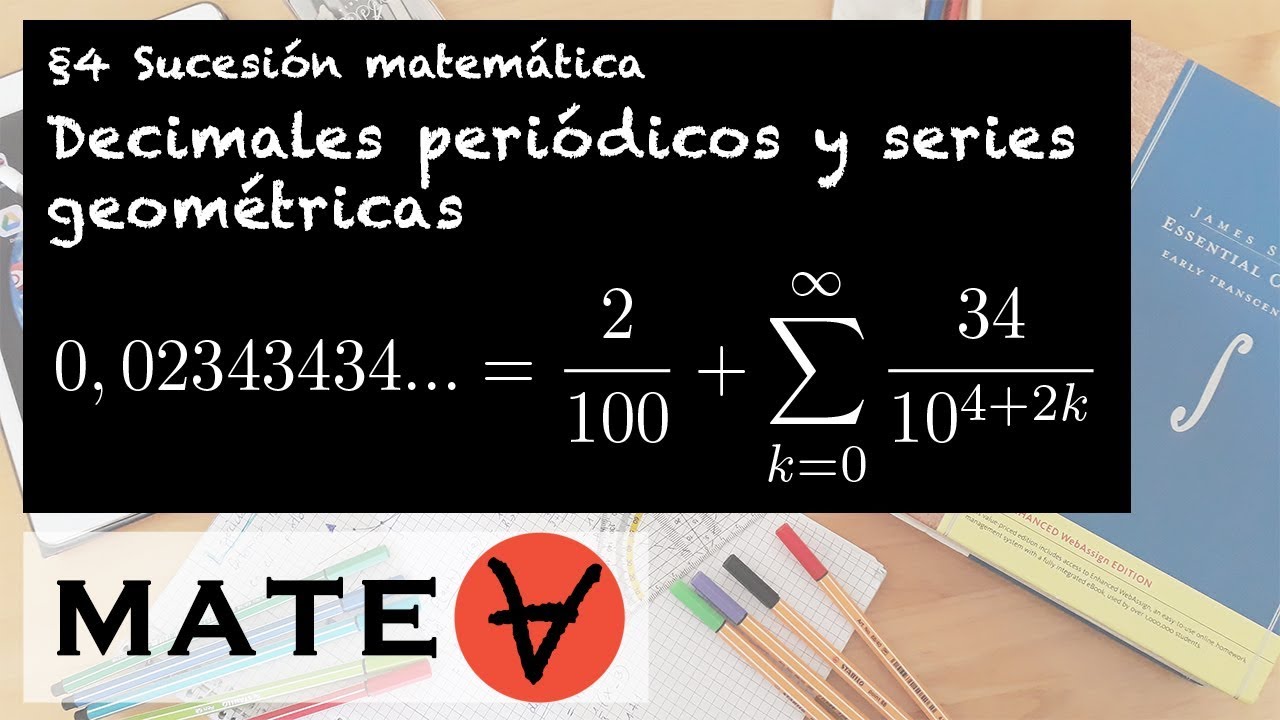 Decimal periódico como cociente usando Series Geométricas - YouTube