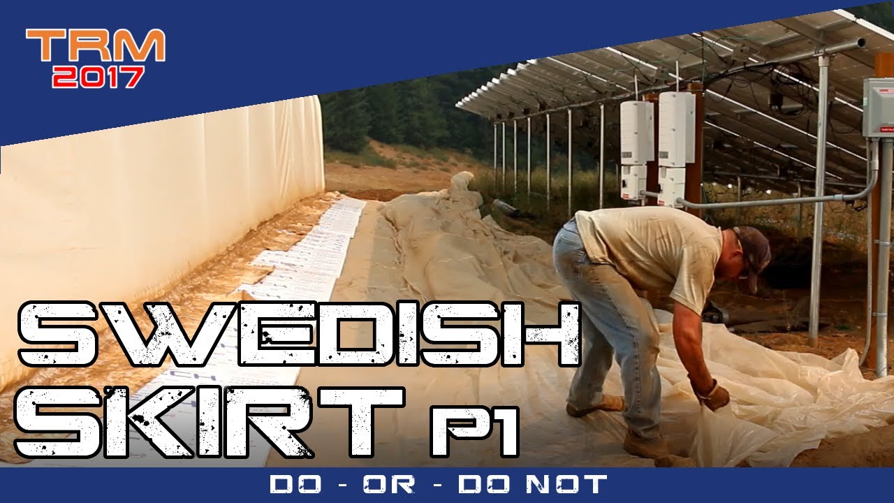 Building a SWEDISH SKIRT to INSULATE Your GREENHOUSE - Part 1 - YouTube