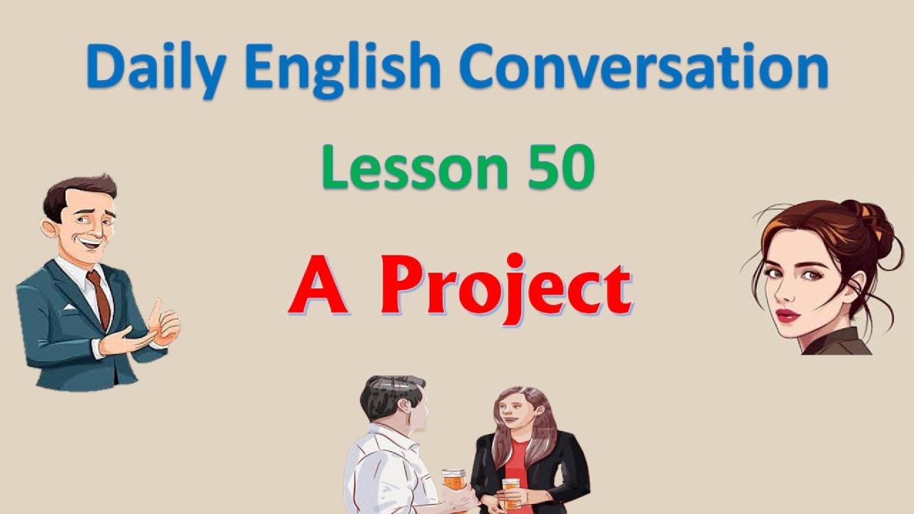 A Project | Daily English Conversation #listening #speaking #reading # ...