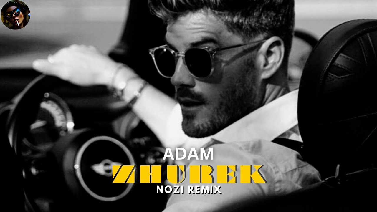 ADAM - Zhurek (Kasimoff Remix) - YouTube