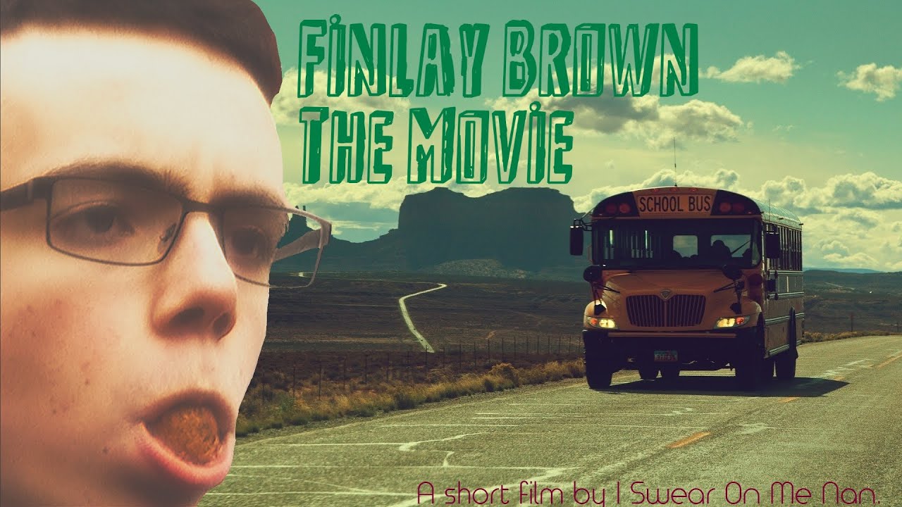 Finlay Brown The Movie - YouTube