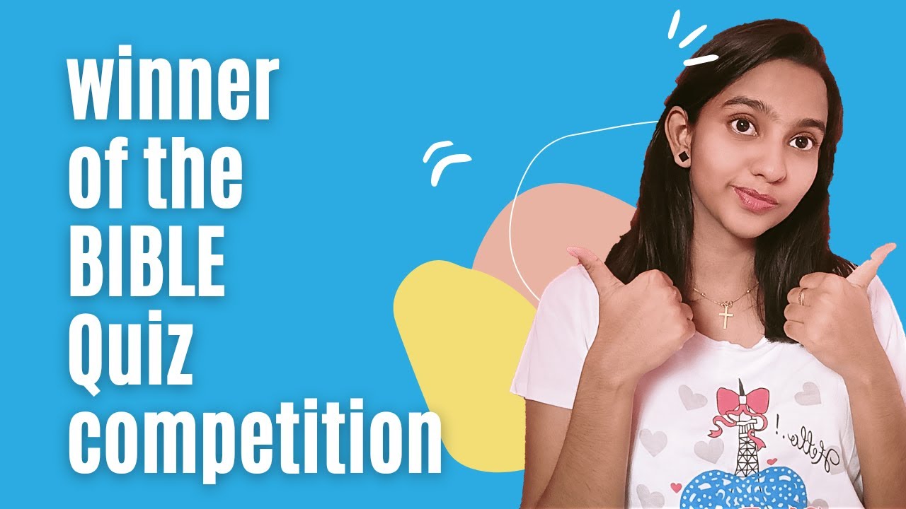 Winner of the BIBLE Quiz competition - YouTube