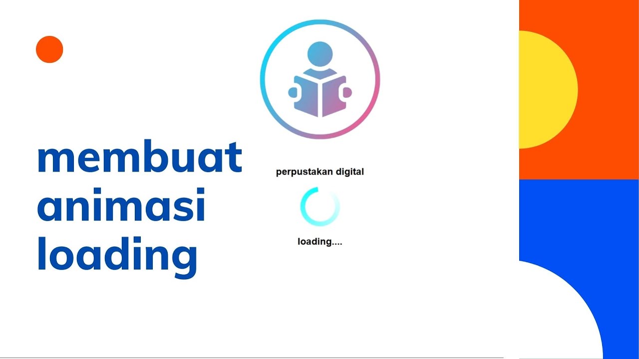 Belajar Membuat Loading Menggunakan Html Dan Css Youtube
