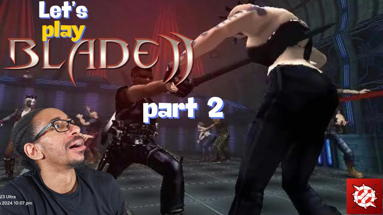 Let's Play BLADE 2 (PS2) part 2 - Operation Blade! - YouTube