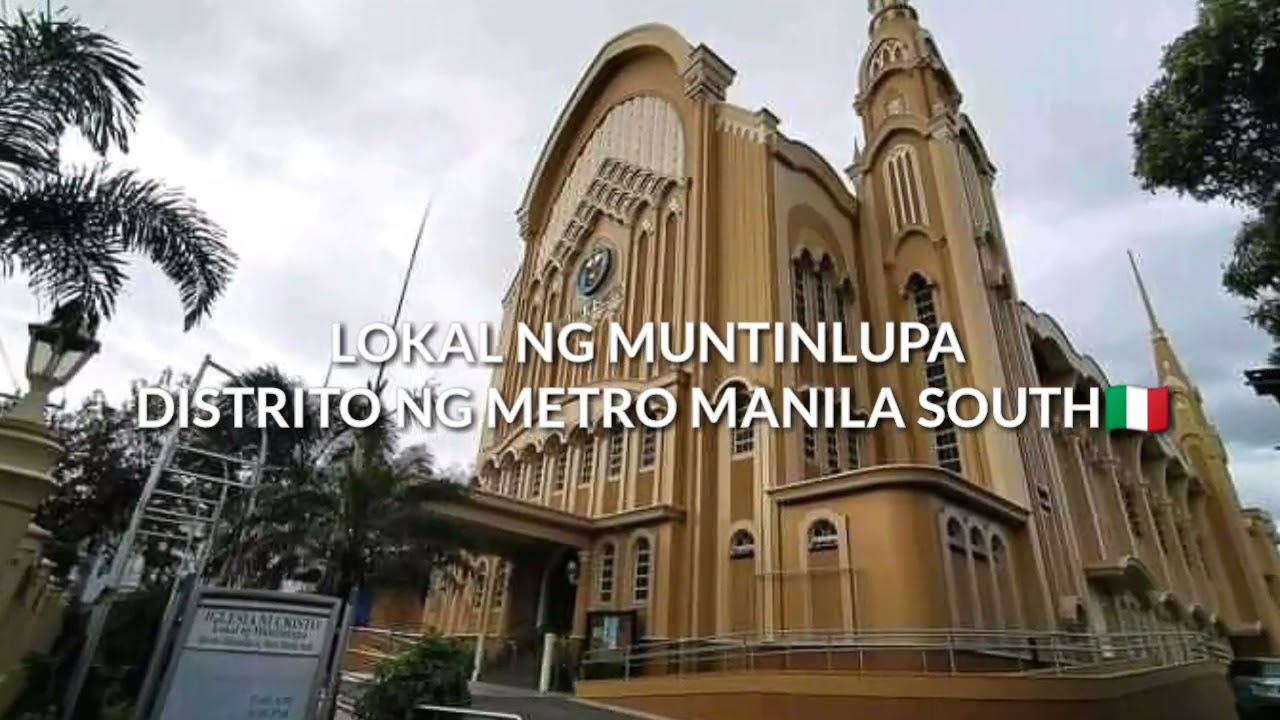 Lokal Ng Muntinlupa, Distrito ng Metro Manila South 🇮🇹💖 - YouTube