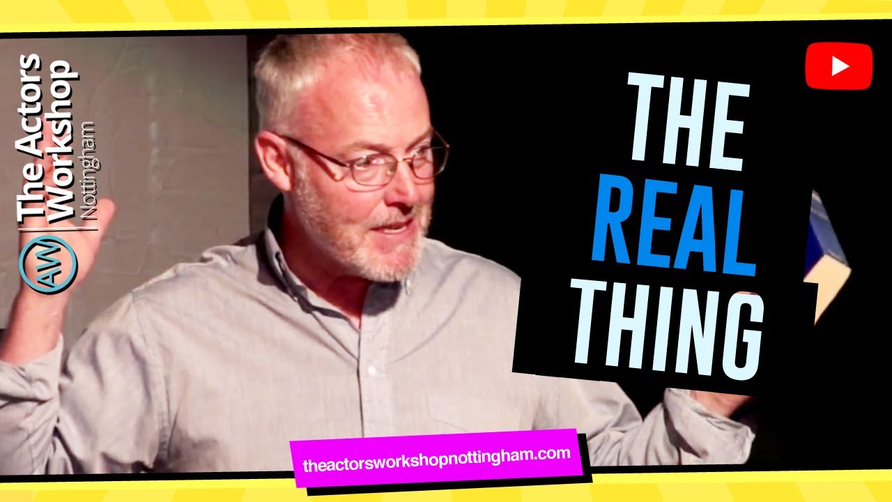 The Real Thing | Phil Molloy - The Actors Workshop Nottingham - YouTube