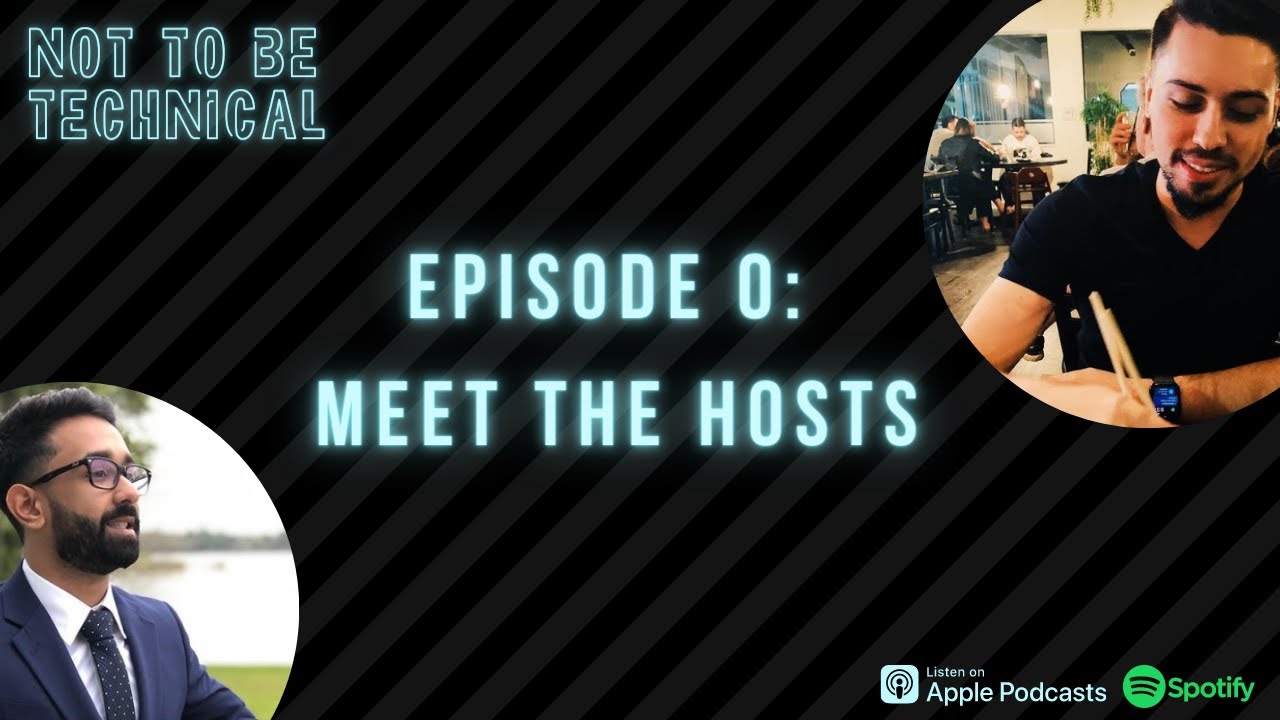Episode 0 Meet The Hosts Not To Be Technical Podcast YouTube episode-0-meet-the-hosts-not-to-be-technical-podcast-youtube