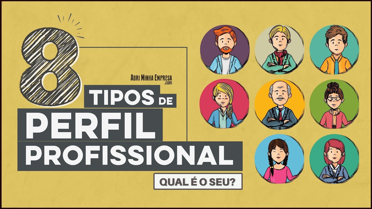 TIPOS DE PERFIL PROFISSIONAL (8 Principais Tipos) - YouTube
