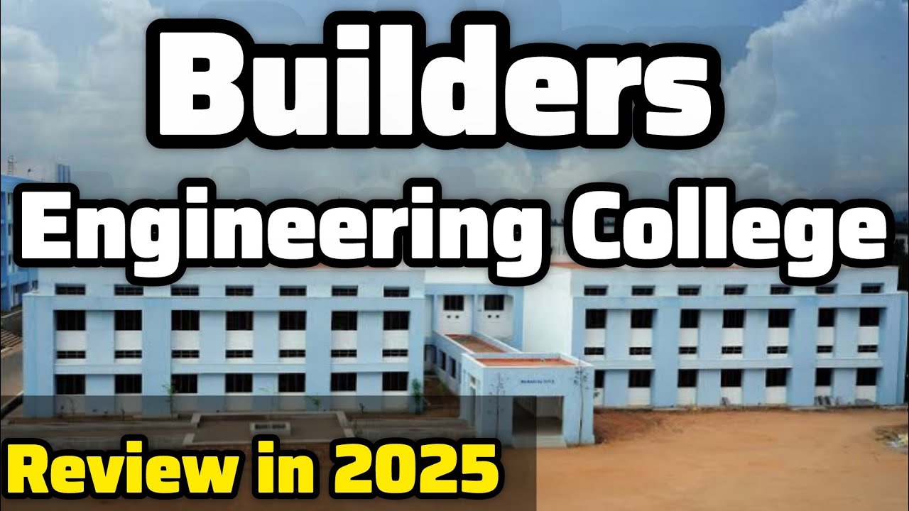 Builders Engineering College, Best Engineering College, Autonomous, NAAC,NBA, Engineering ...