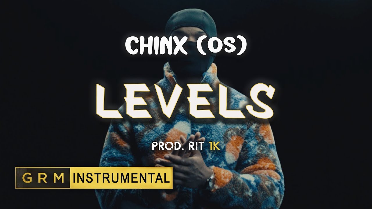 Chinx (OS) - Levels | Instrumental | GRM Daily - YouTube