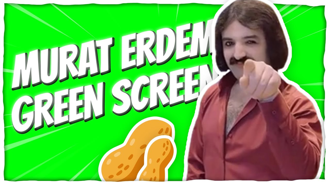 Murat Erdem Meme Green Screen 🥜 - YouTube