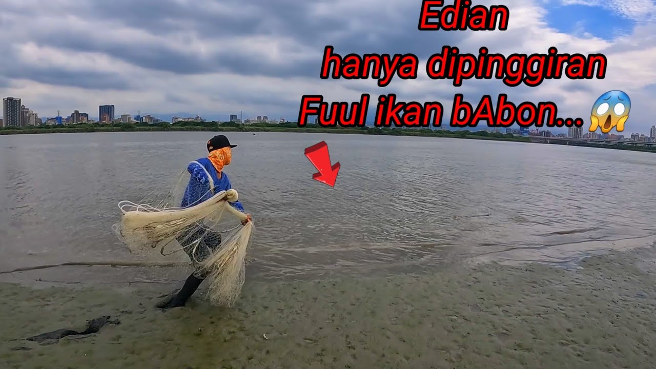 JALA IKAN HANYA DIPINGGIRAN SEKALI TEBAR PANEN IKAN BELANAK BABON /NETS ...